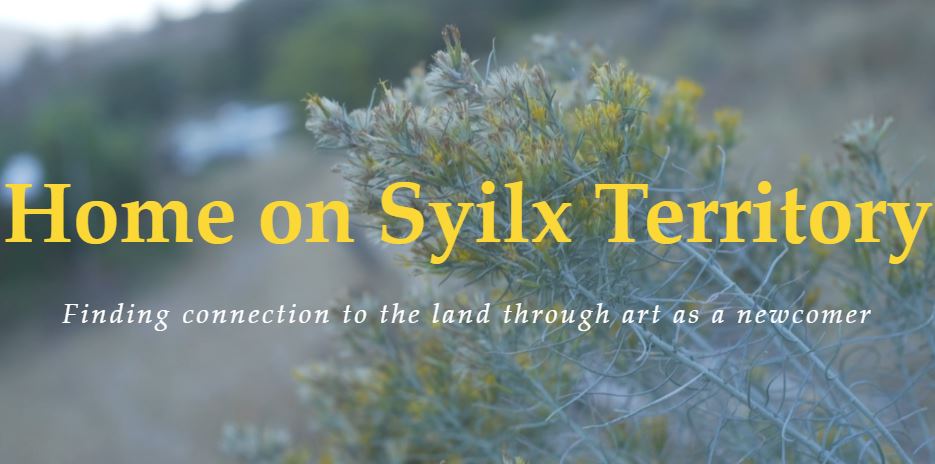 Home on Syilx Territory: Appreciation of Culture & Building ...