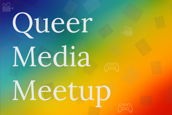 Queer Media Meetup | Culture Days 2022